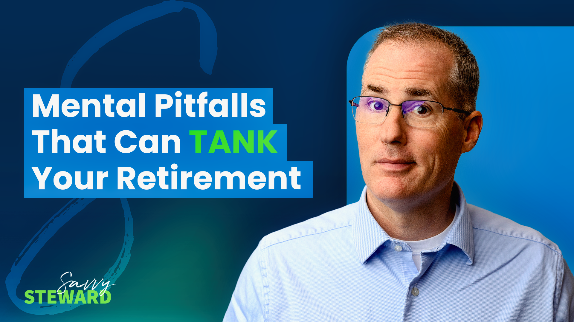 Mental Pitfalls That Can TANK Your Retirement Strategy - Kingsview