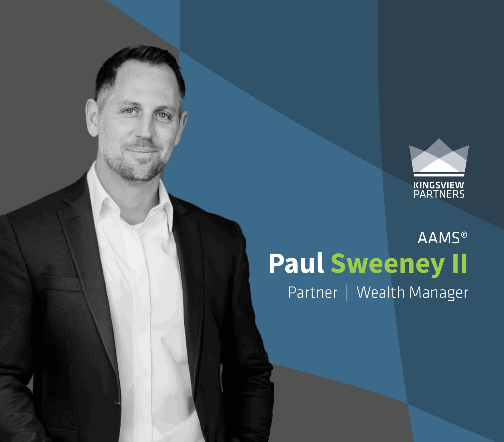 Kingsview Partners Welcomes Paul Sweeney II, AAMS® – Steubenville, OH